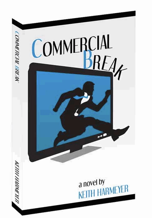 Commercial Break by Keith Harmeyer | Self-Publishing Review