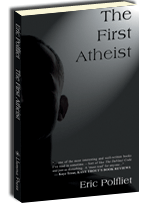 The First Atheist by Eric Polfliet | Self-Publishing Review