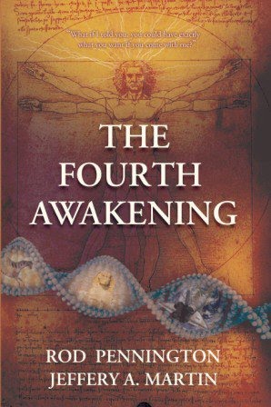 Review: The Fourth Awakening by Rod Pennington and Jeffery A. Martin ...