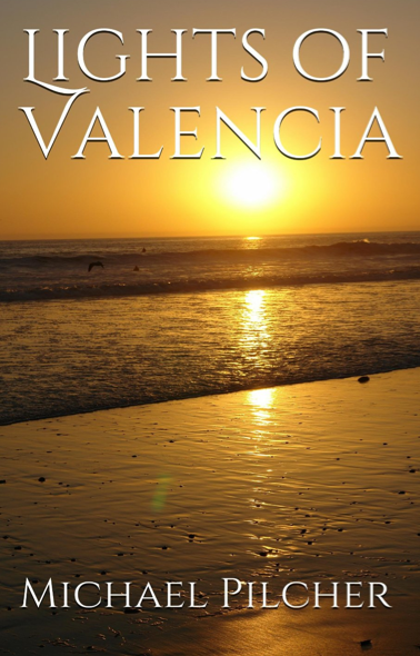 Review: Lights of Valencia by Michael Pilcher | Self-Publishing Review