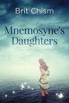 Review: Mnemosyne’s Daughters by Brit Chism | Self-Publishing Review