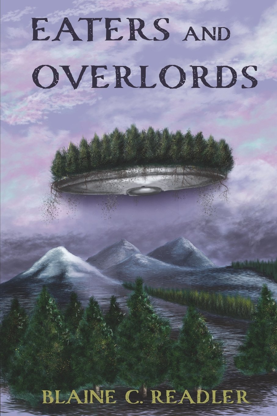 Eaters and Overlords by Blaine C. Readler | Self-Publishing Review