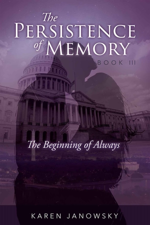 The Persistence of Memory Book 3: The Beginning of Always by Karen ...