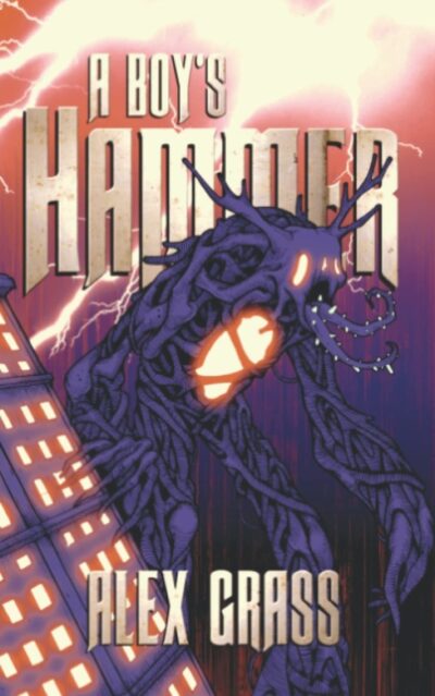Review: A Boy’s Hammer by Alex Grass | Self-Publishing Review