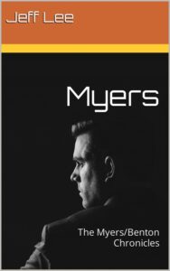 Review: Myers by Jeff Lee | Self-Publishing Review
