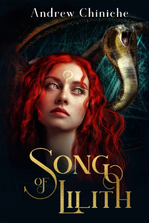 Song of Lilith by Andrew Chiniche | Self-Publishing Review